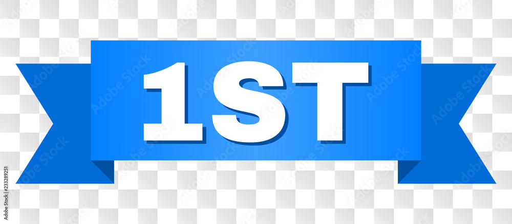 1ST text on a ribbon. Designed with white caption and blue tape. Vector ...