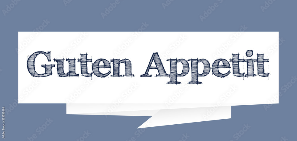 Vetor de Guten Appetit - Enjoy your meal in German paper speech bubble ...