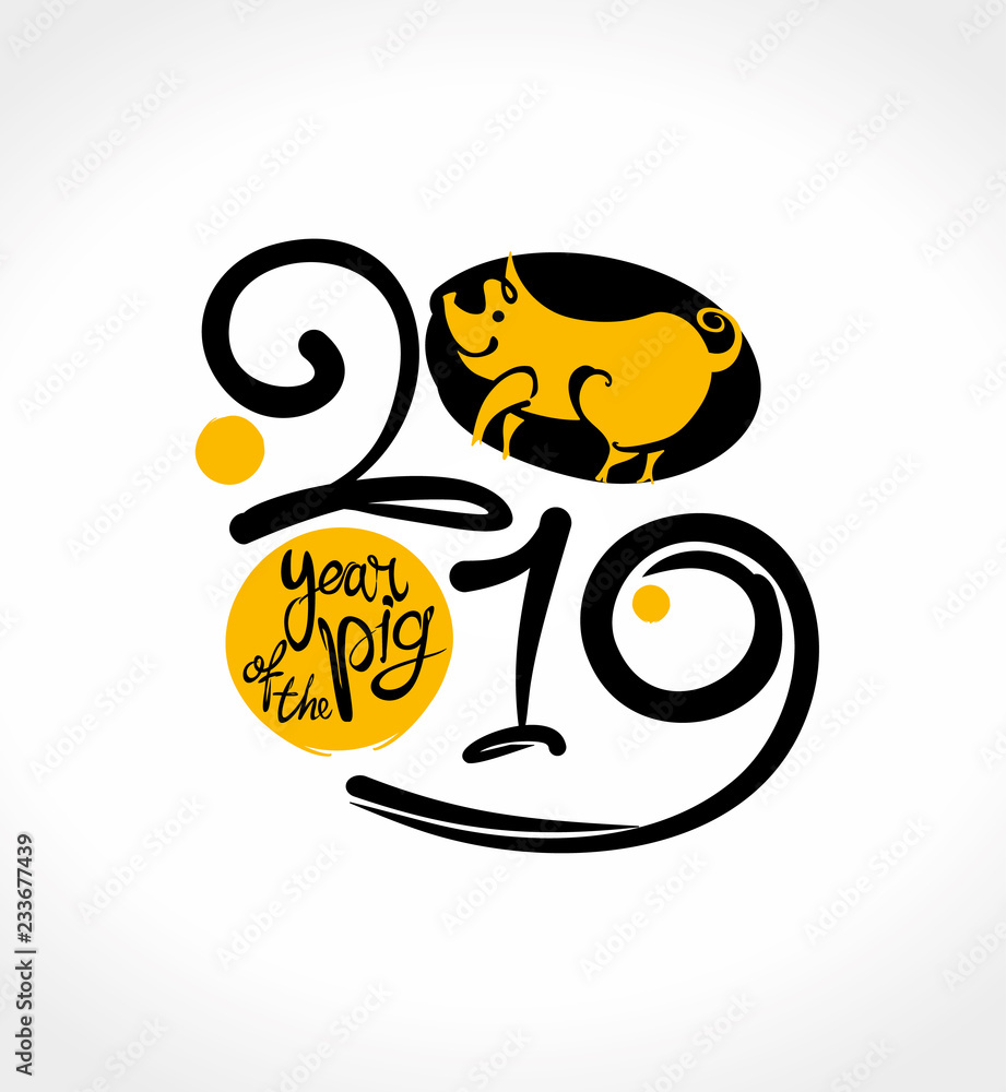Year of the Pig 2019 on the Chinese Calendar. New Year greeting ...