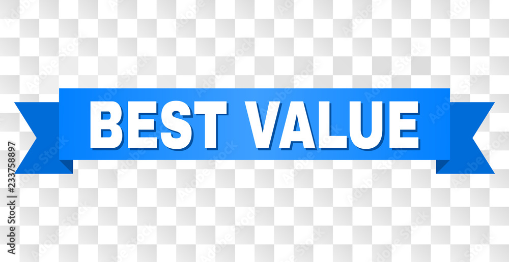BEST VALUE text on a ribbon. Designed with white title and blue stripe ...