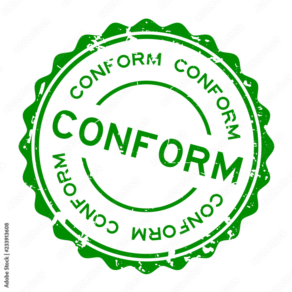 Grunge green conform word round rubber seal stamp on white background ...