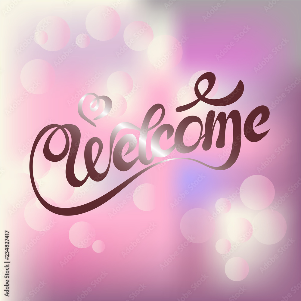 Vector illustration of hand drawn lettering of text Welcome for ...