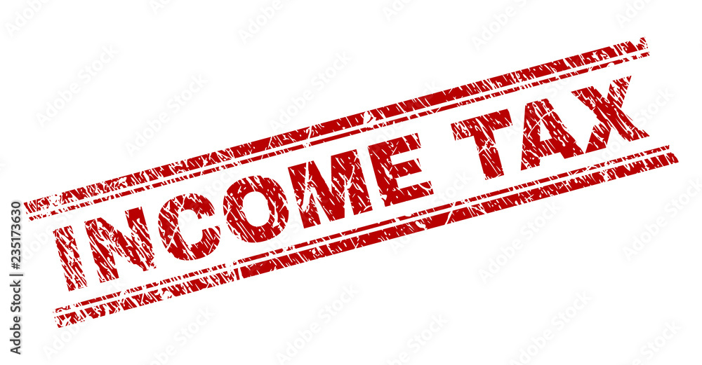 INCOME TAX seal print with corroded texture. Red vector rubber print of ...