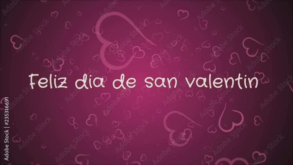 Animation Feliz dia de san Valentin, Happy Valentine's day in spanish ...