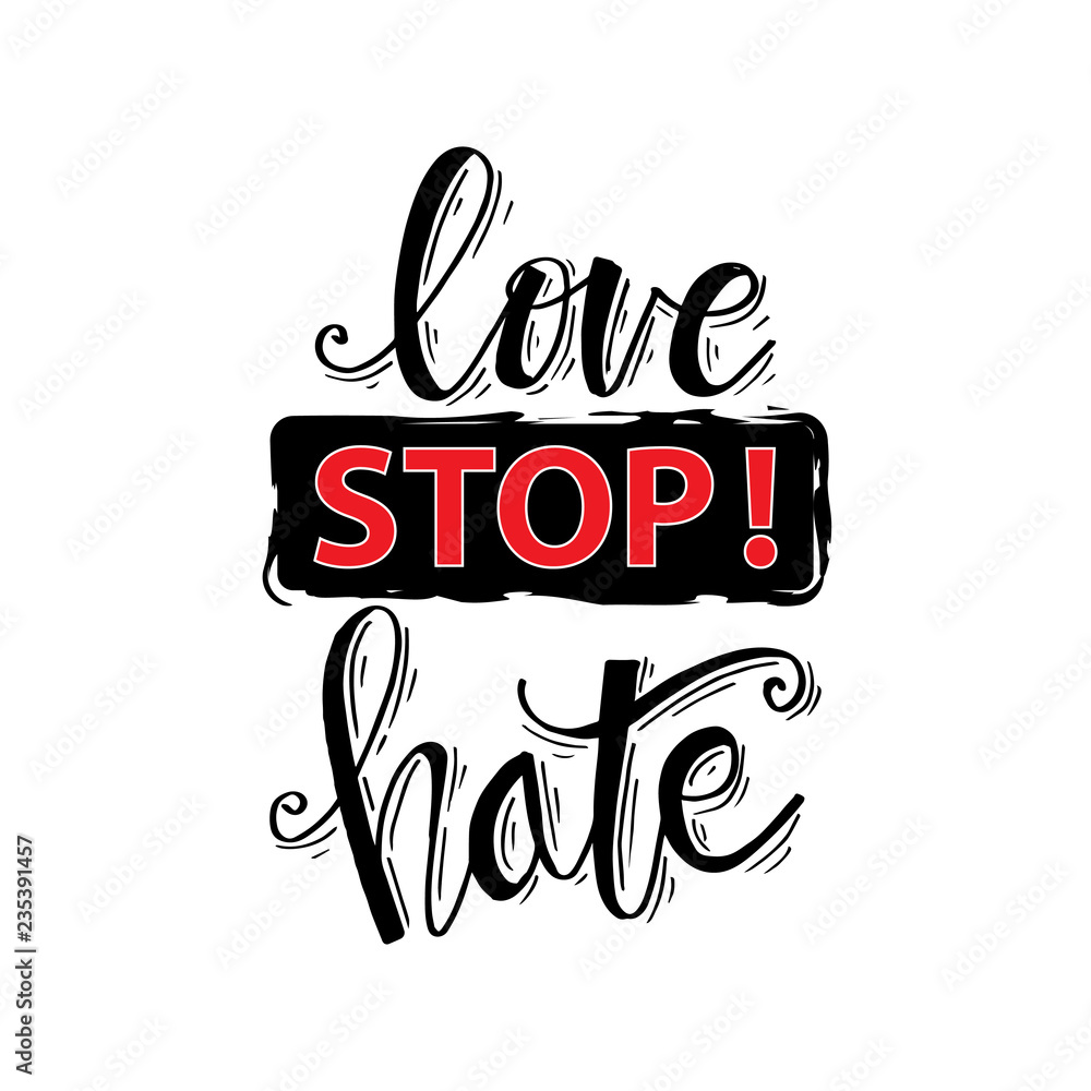 Stop Hate Start Love