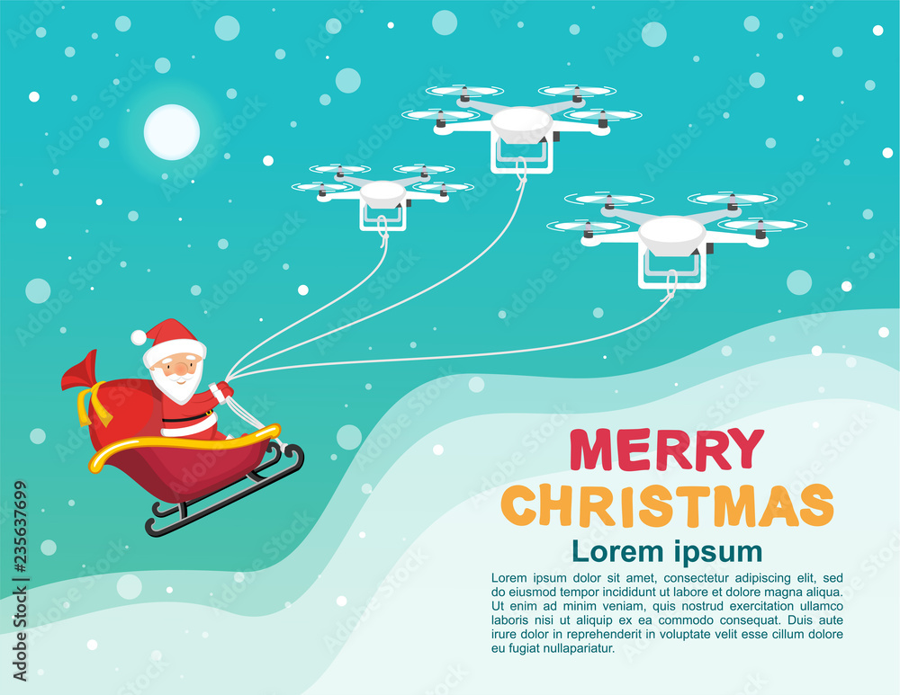 Christmas banner with santa claus and drones. Drones are carrying Santa ...