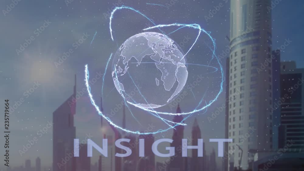 Insight text with 3d hologram of the planet Earth against the backdrop ...