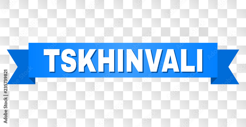 TSKHINVALI text on a ribbon. Designed with white caption and blue tape ...