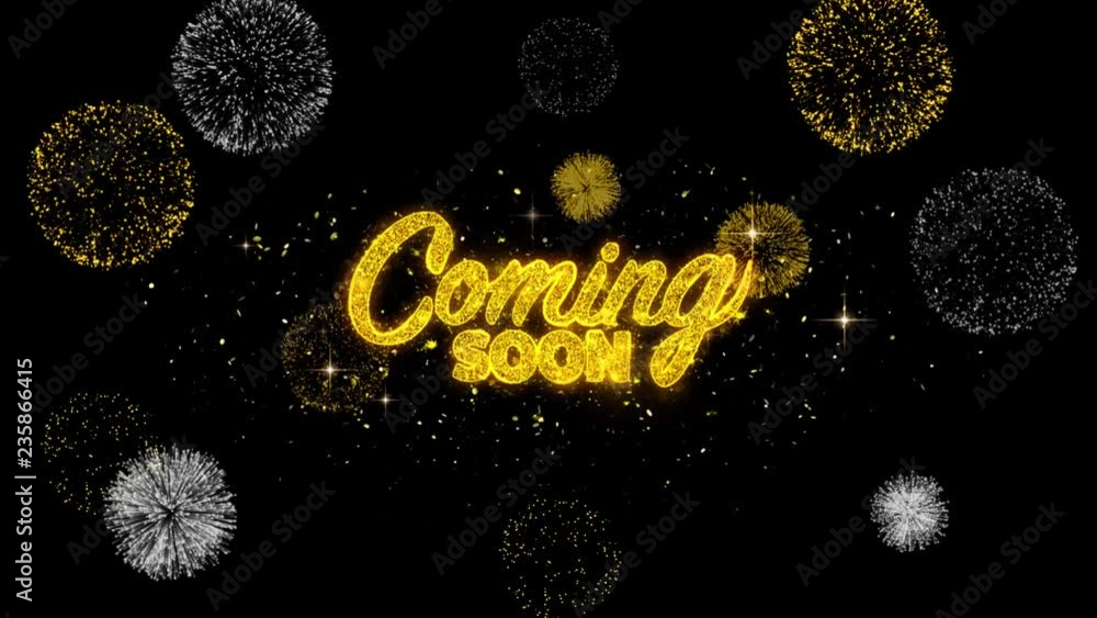 Coming Soon Golden Greeting Text Appearance Blinking Particles with ...