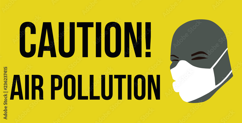 Caution air pollution sign Stock Vector | Adobe Stock