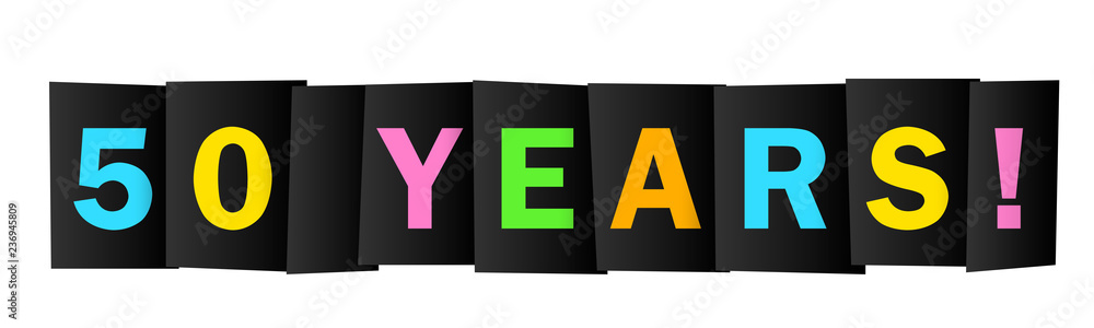 50 YEARS bright and colorful typography banner Stock Vector | Adobe Stock
