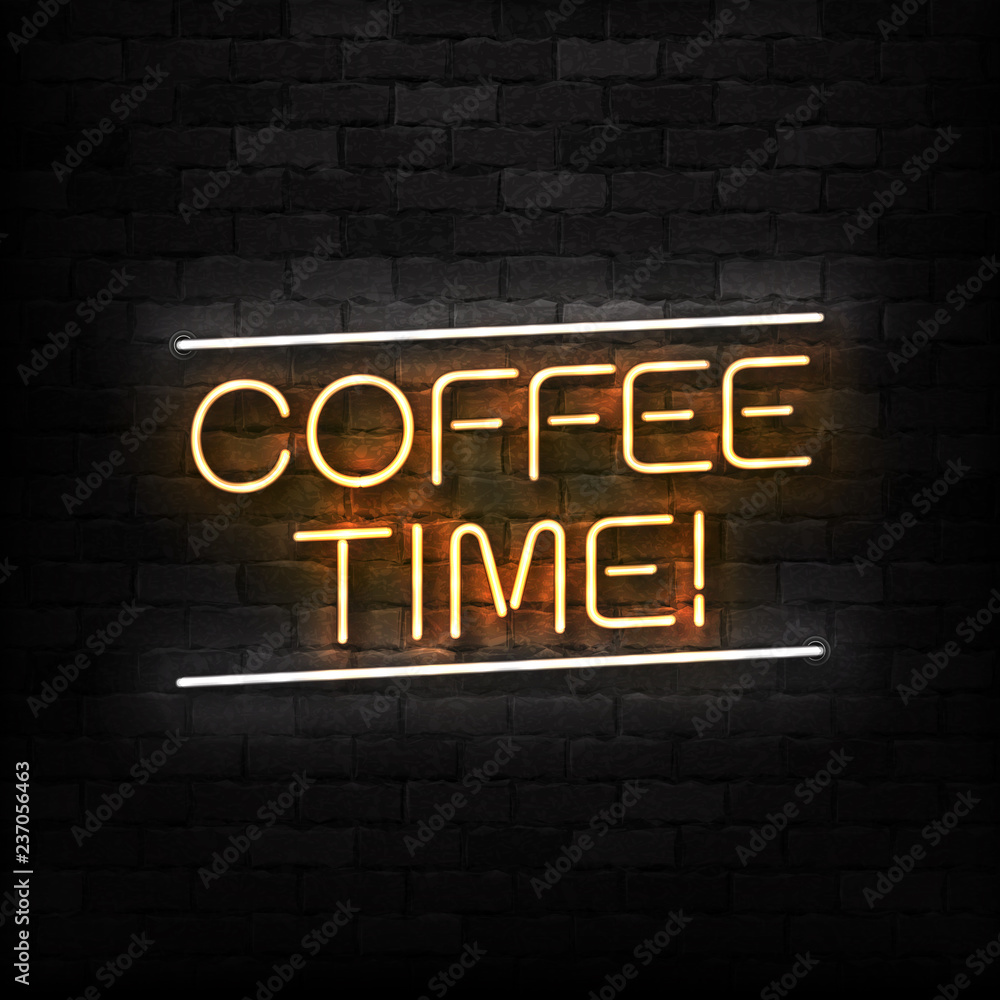 Vector realistic isolated neon sign of Coffee Time logo for decoration ...