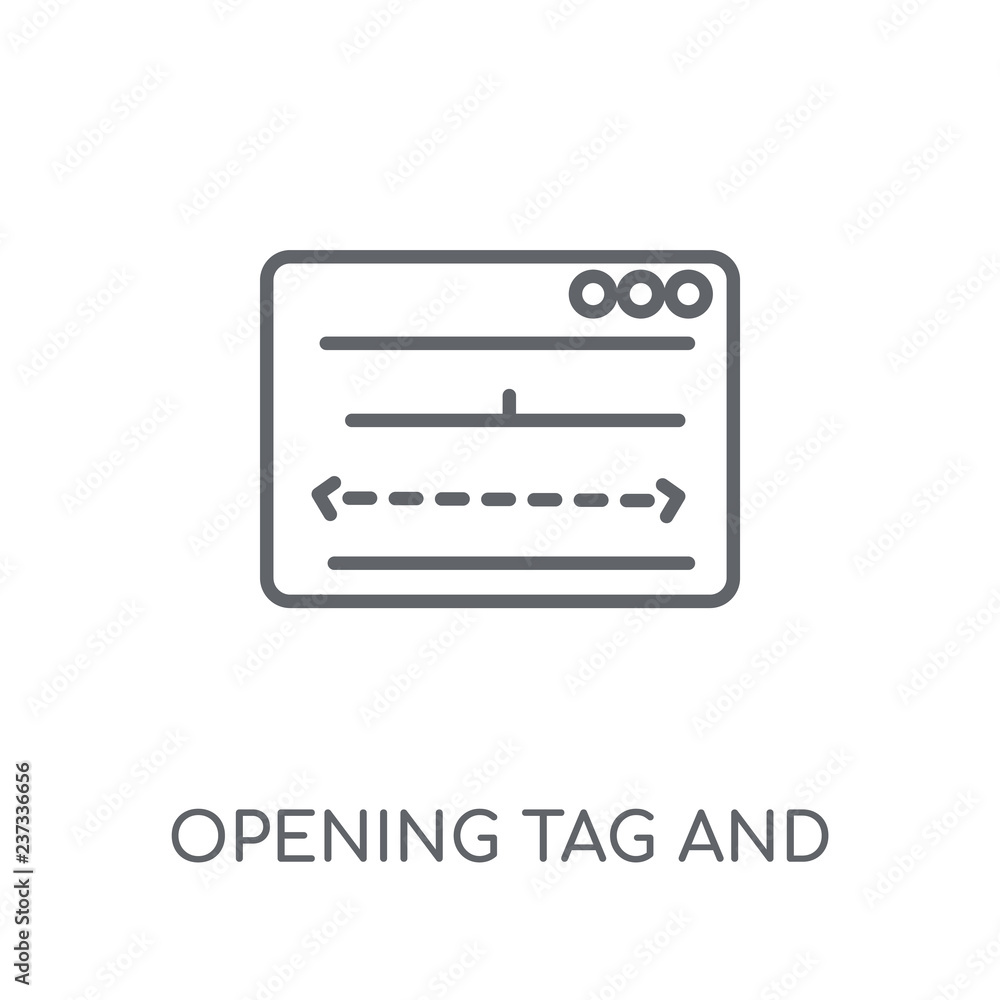 Opening tag and closing tags linear icon. Modern outline Opening tag ...