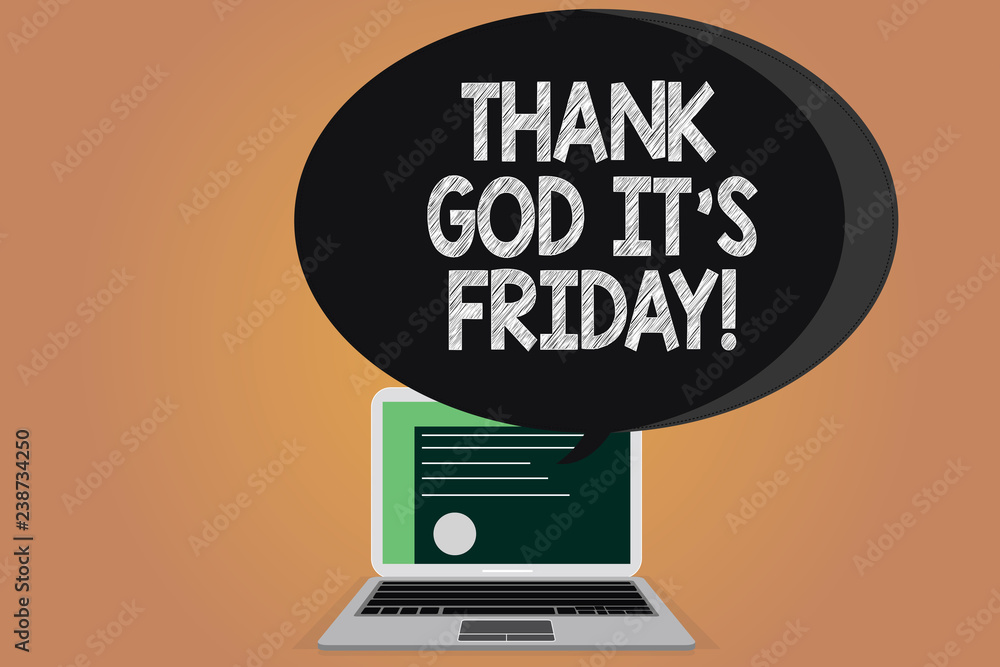 Writing note showing Thank God It S Is Friday. Business photo ...