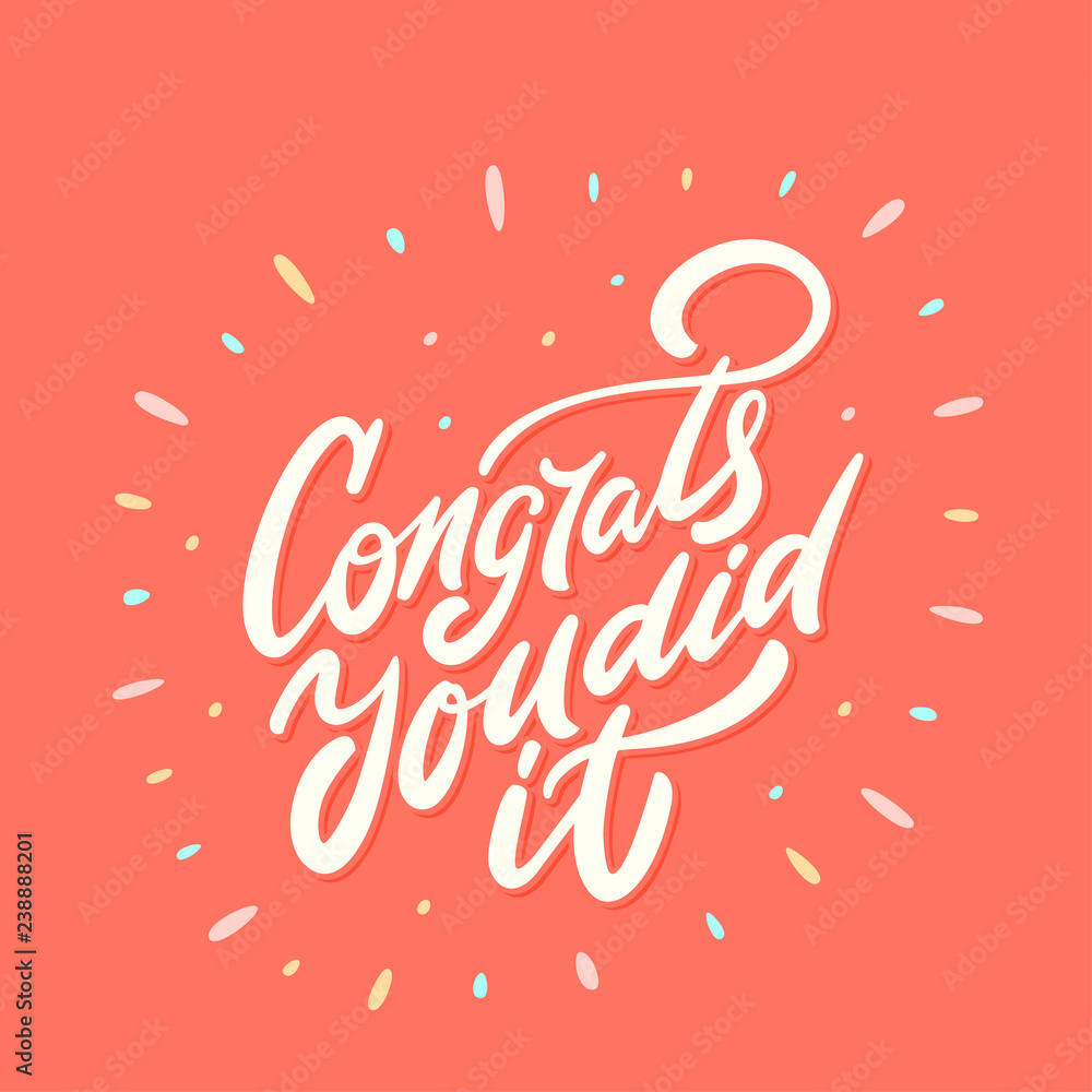 Congrats. you did It. Congratulations card. Stock Vector | Adobe Stock