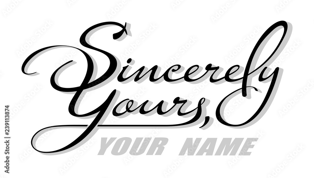 Underscore handwritten text Sincerely Yours with shadow. Hand drawn ...