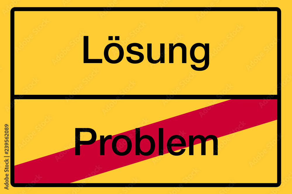 Ortsschild mit Beschriftung "Lösung - Problem" als Symbolbild Stock ...
