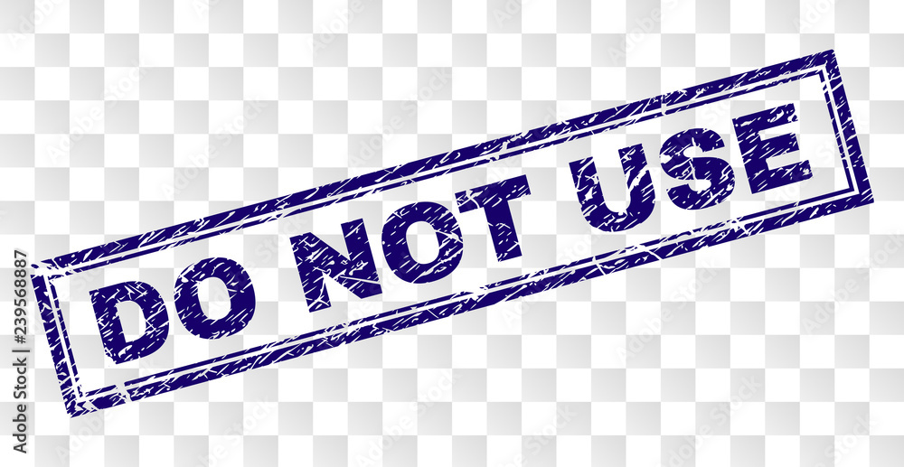 DO NOT USE stamp seal print with grunge style and double framed ...