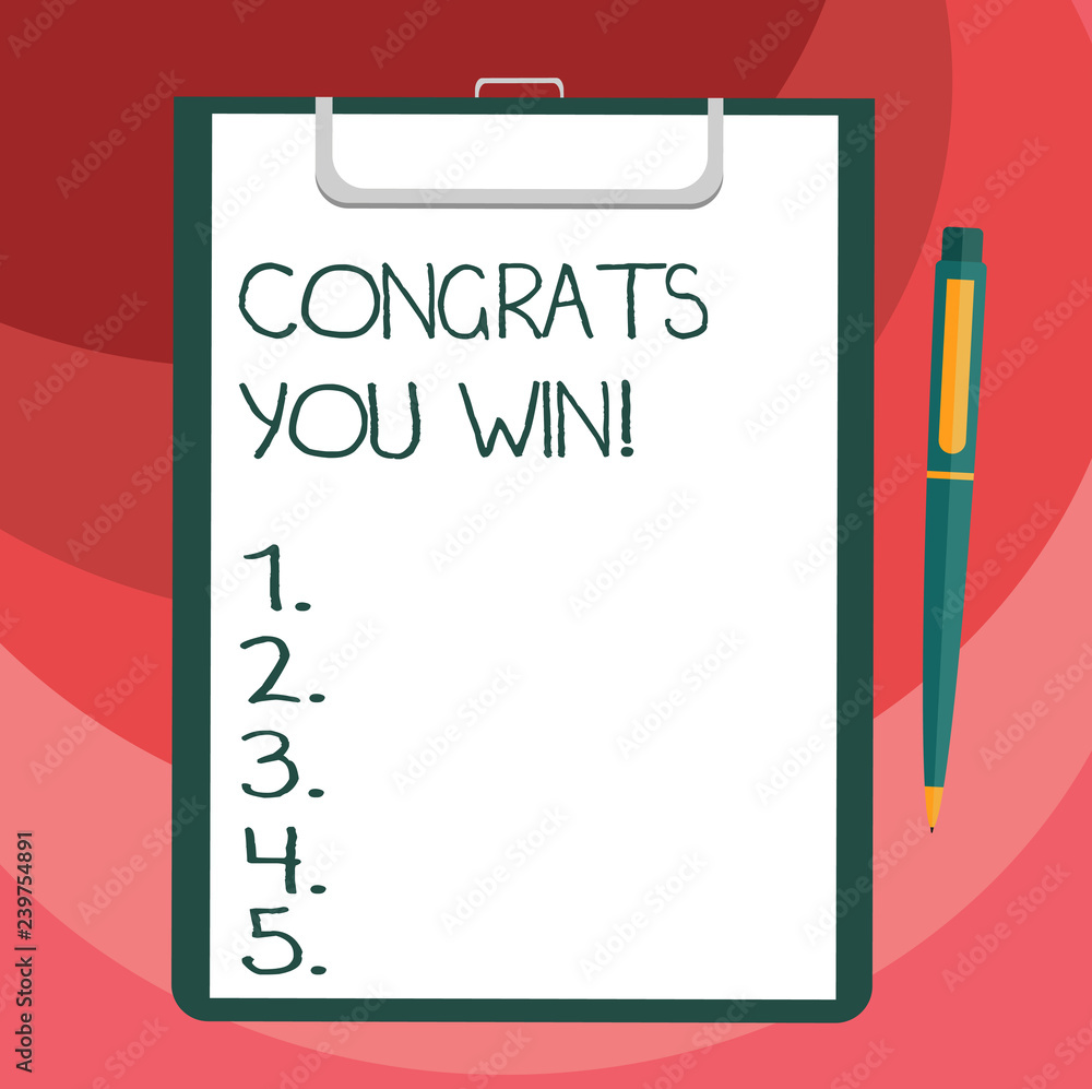 Text sign showing Congrats You Win. Conceptual photo Congratulations ...