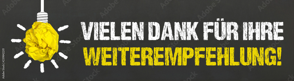 Vielen Dank für Ihre Weiterempfehlung! Stock Photo | Adobe Stock