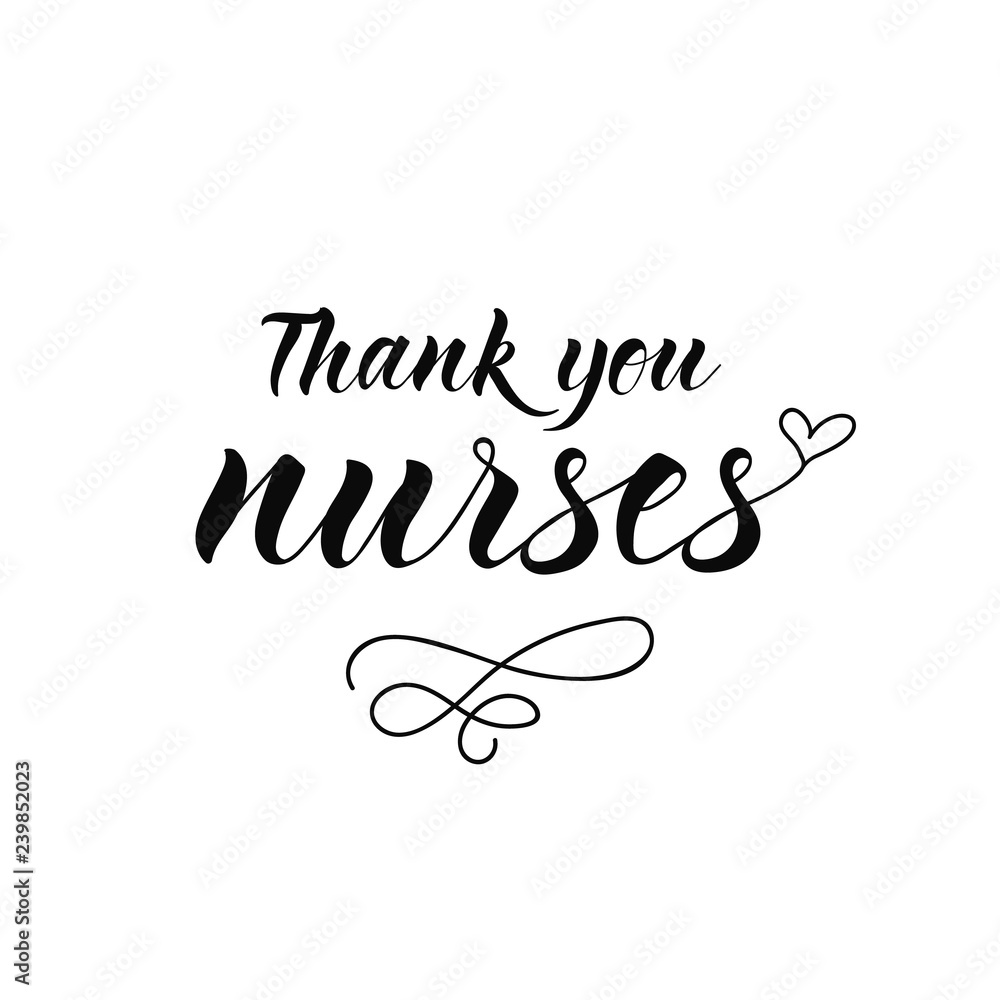 Thank you nurses. Hand drawn lettering background. Ink illustration ...
