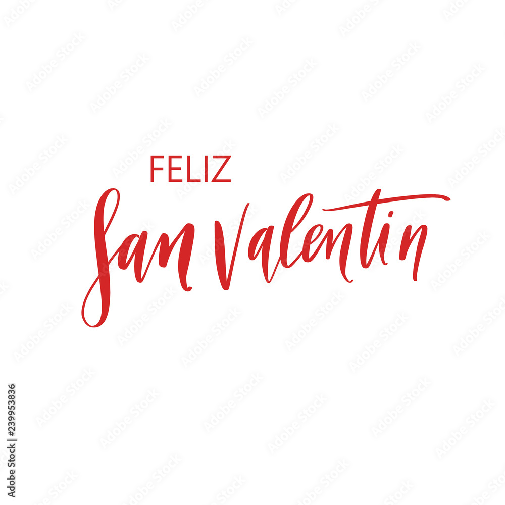 Feliz San Valentin Hand Drawing Vector Lettering design. Stock Vector ...