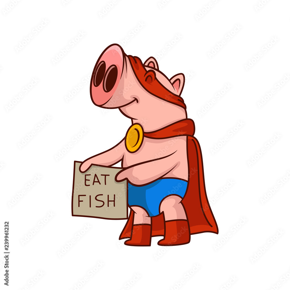 Pig superhero holding banner with text - eat fish. Funny humanized ...