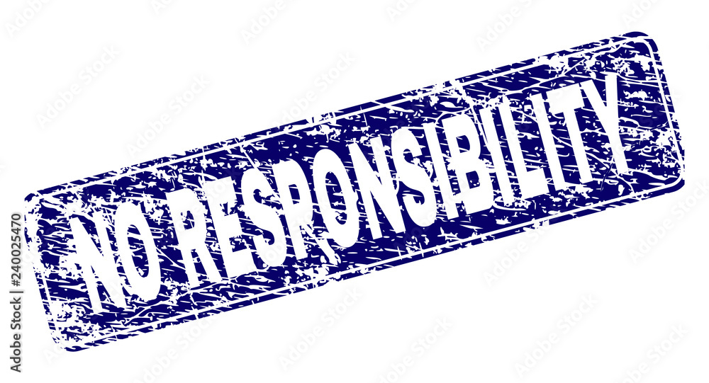 Vetor de NO RESPONSIBILITY stamp seal print with distress texture. Seal ...