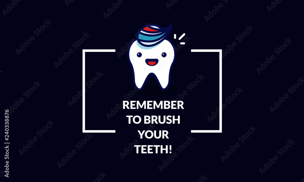 Remember to brush your teeth Health poster with Happy Tooth Vector ...