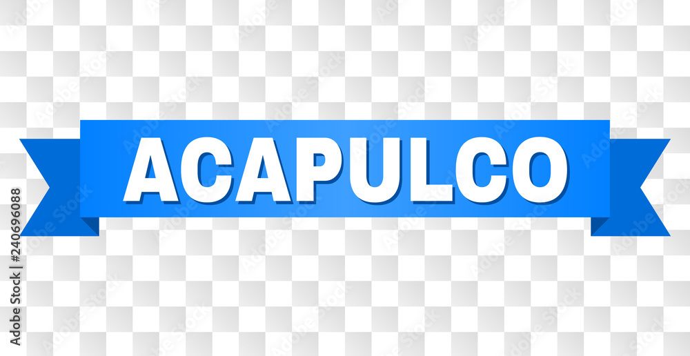 ACAPULCO text on a ribbon. Designed with white caption and blue stripe ...