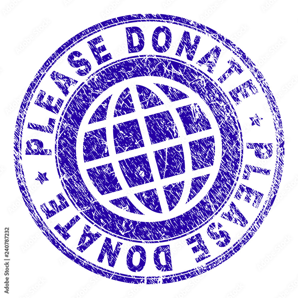 PLEASE DONATE stamp print with grunge texture. Blue vector rubber seal ...