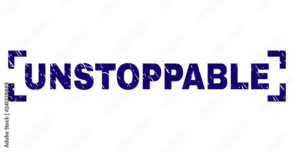 UNSTOPPABLE text seal print with grunge texture. Text tag is placed ...