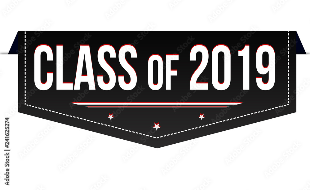 Class of 2019 banner design Stock Vector | Adobe Stock