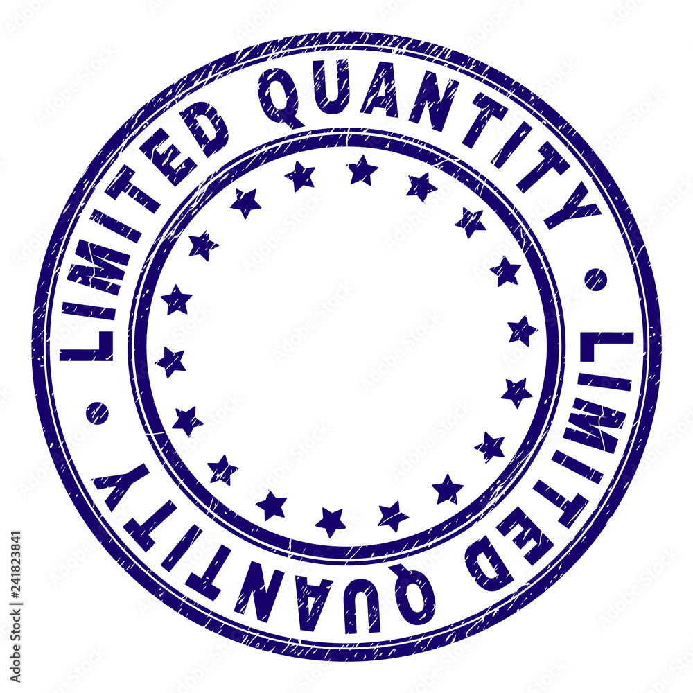 LIMITED QUANTITY stamp seal watermark with grunge texture. Designed with round shapes and stars ...