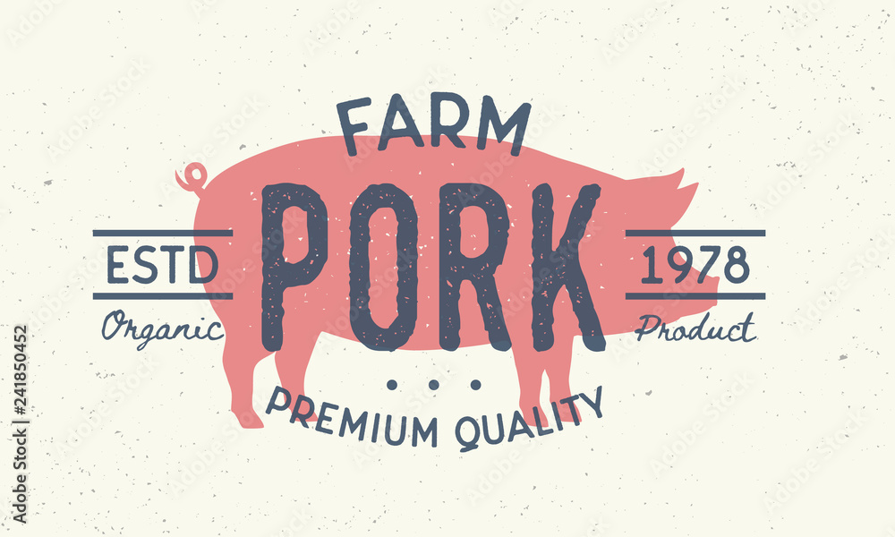 Vetor de Farm Pork logo, poster. Retro design typography. Pig ...