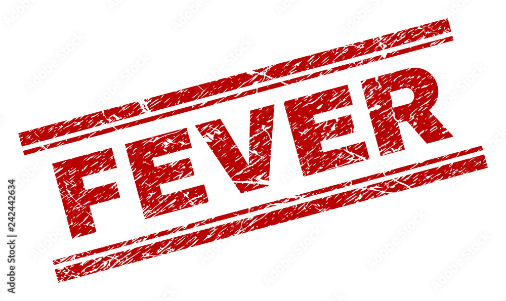 FEVER seal stamp with distress texture. Red vector rubber print of ...