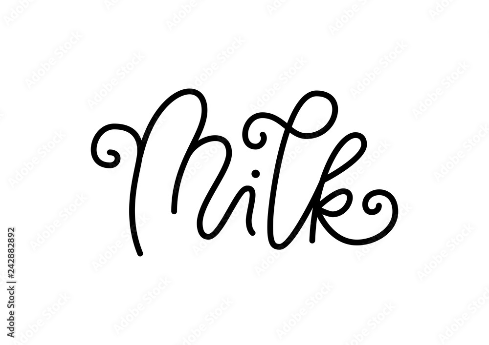Modern calligraphy lettering of Milk in black isolated on white ...