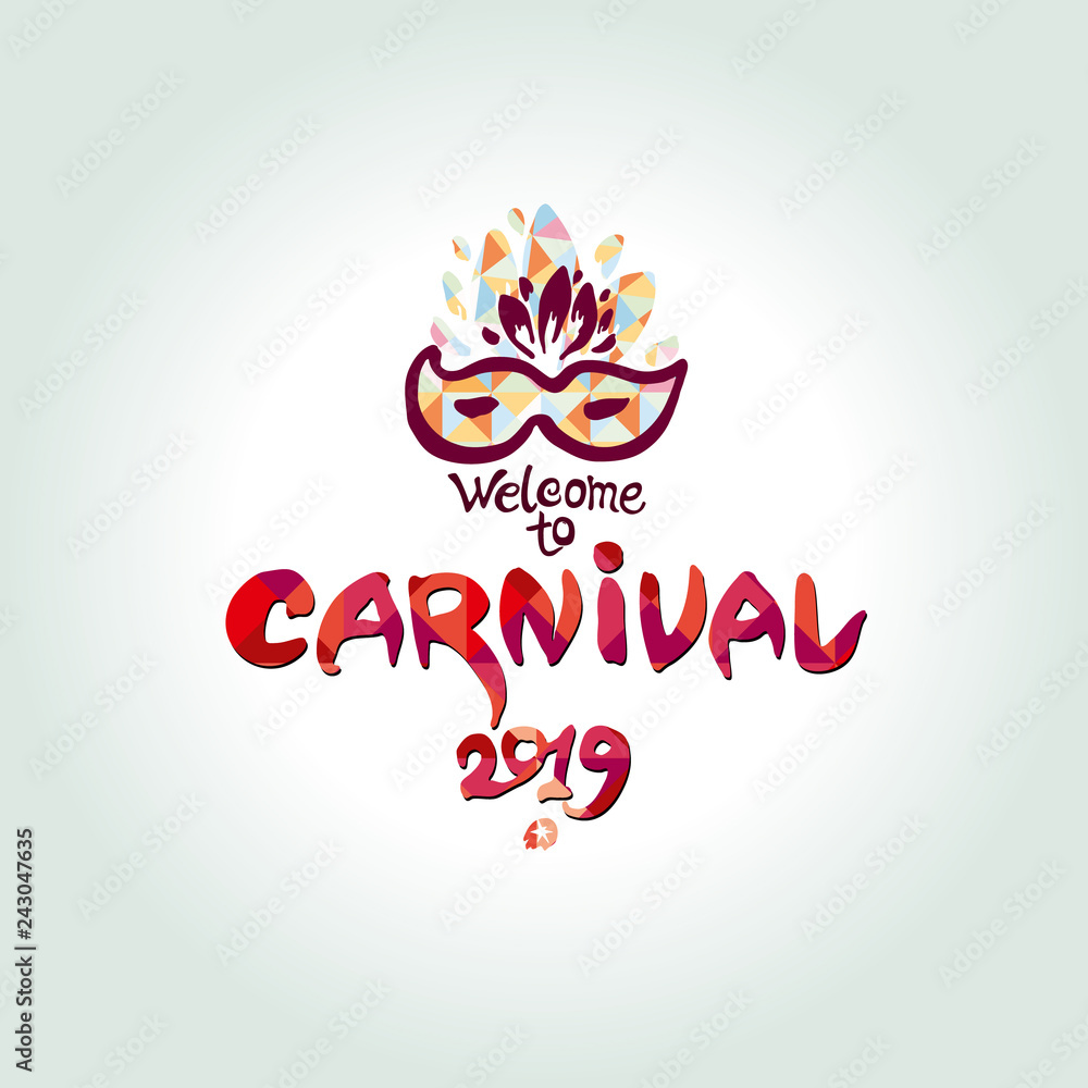 Welcome to Carnival in 2019. Title card with a beautiful Venetian mask ...