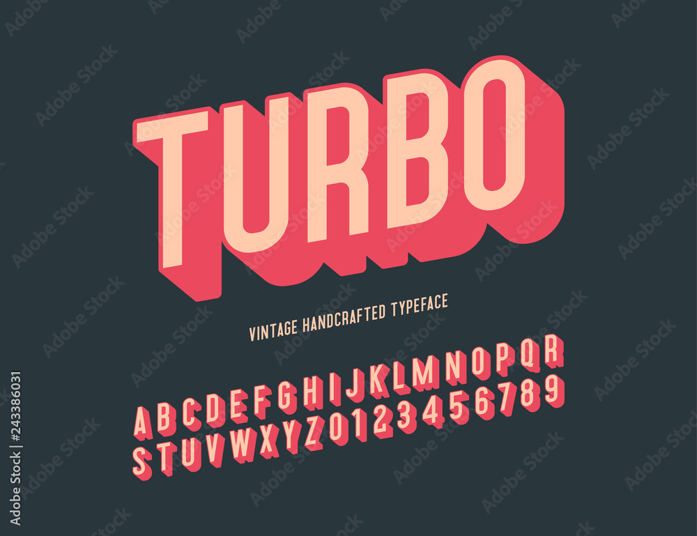 turbo vintage handcrafted 3d alphabet. vector illustration Stock Vector ...