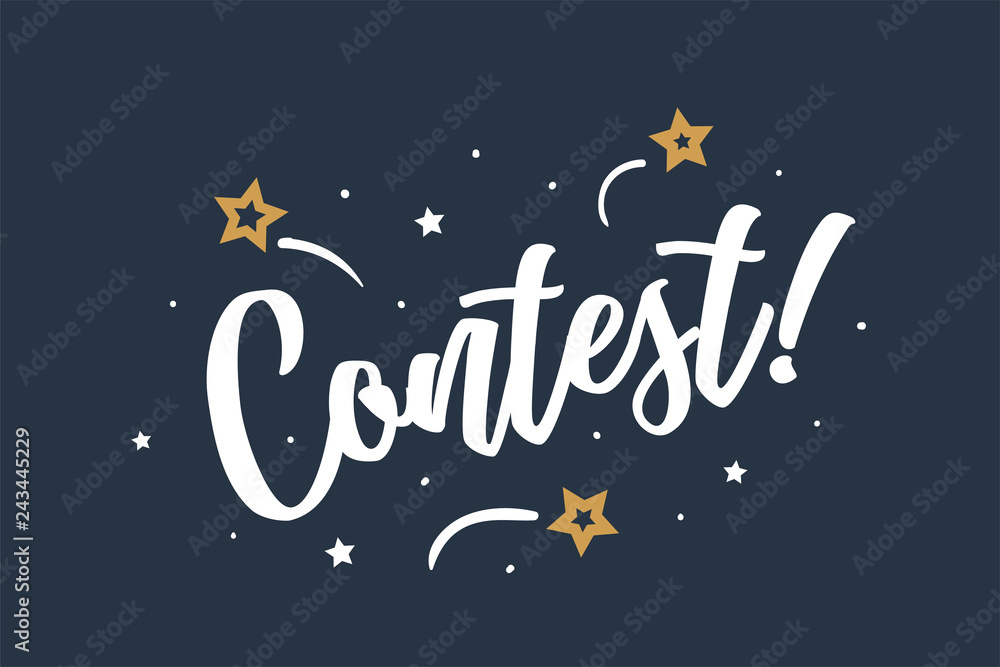 Contest. Beautiful greeting card poster, calligraphy white text Word ...