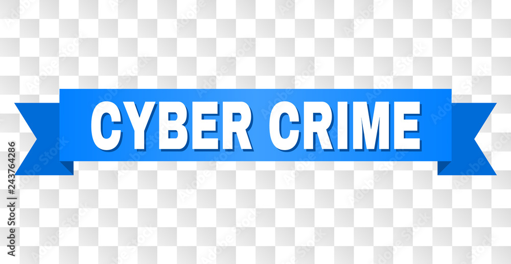 CYBER CRIME text on a ribbon. Designed with white title and blue stripe ...