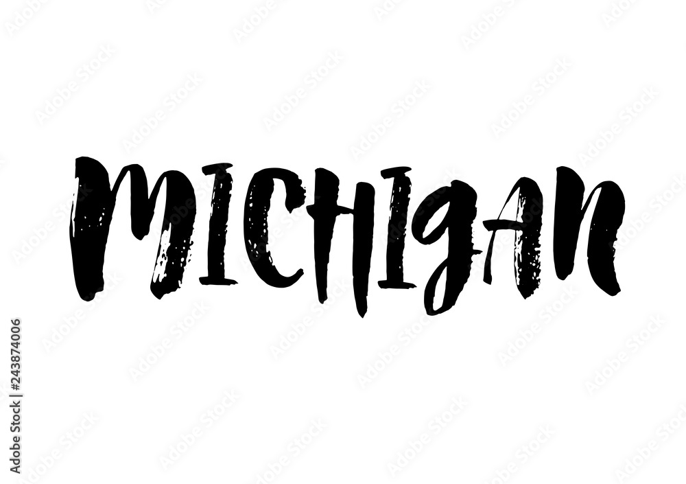 Michigan. Lettering. Hand drawn vector illustration. Modern brush ...