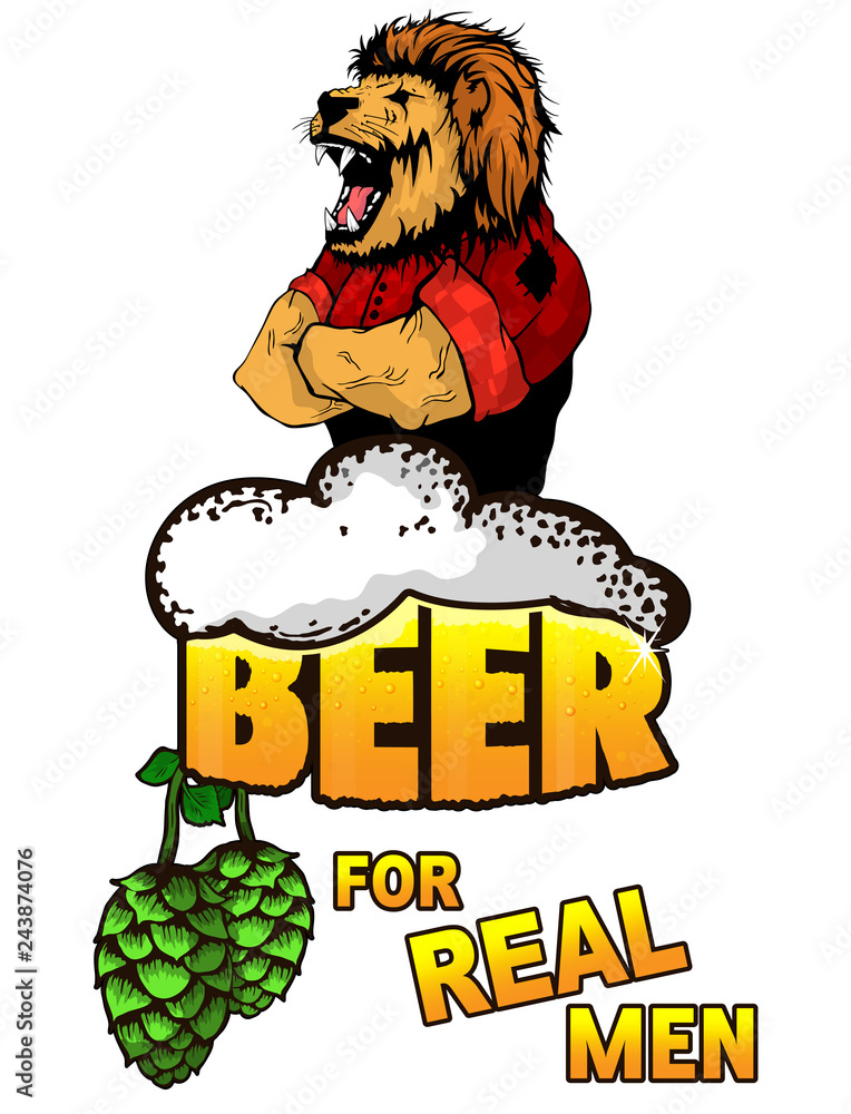 Beer for real men poster on a isolated white background. Stock ...