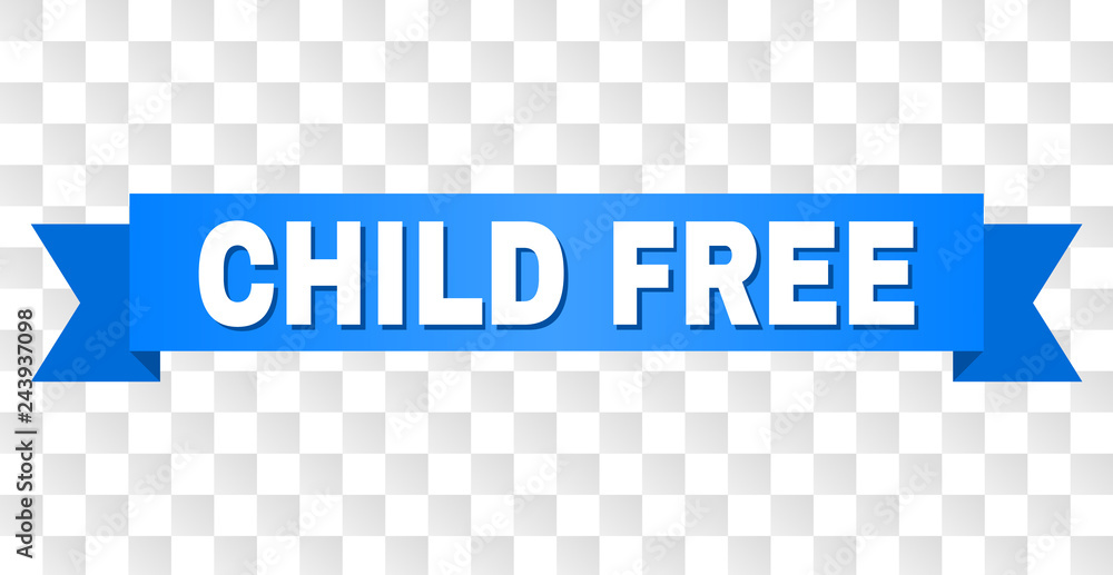 Vecteur Stock CHILD FREE text on a ribbon. Designed with white caption ...
