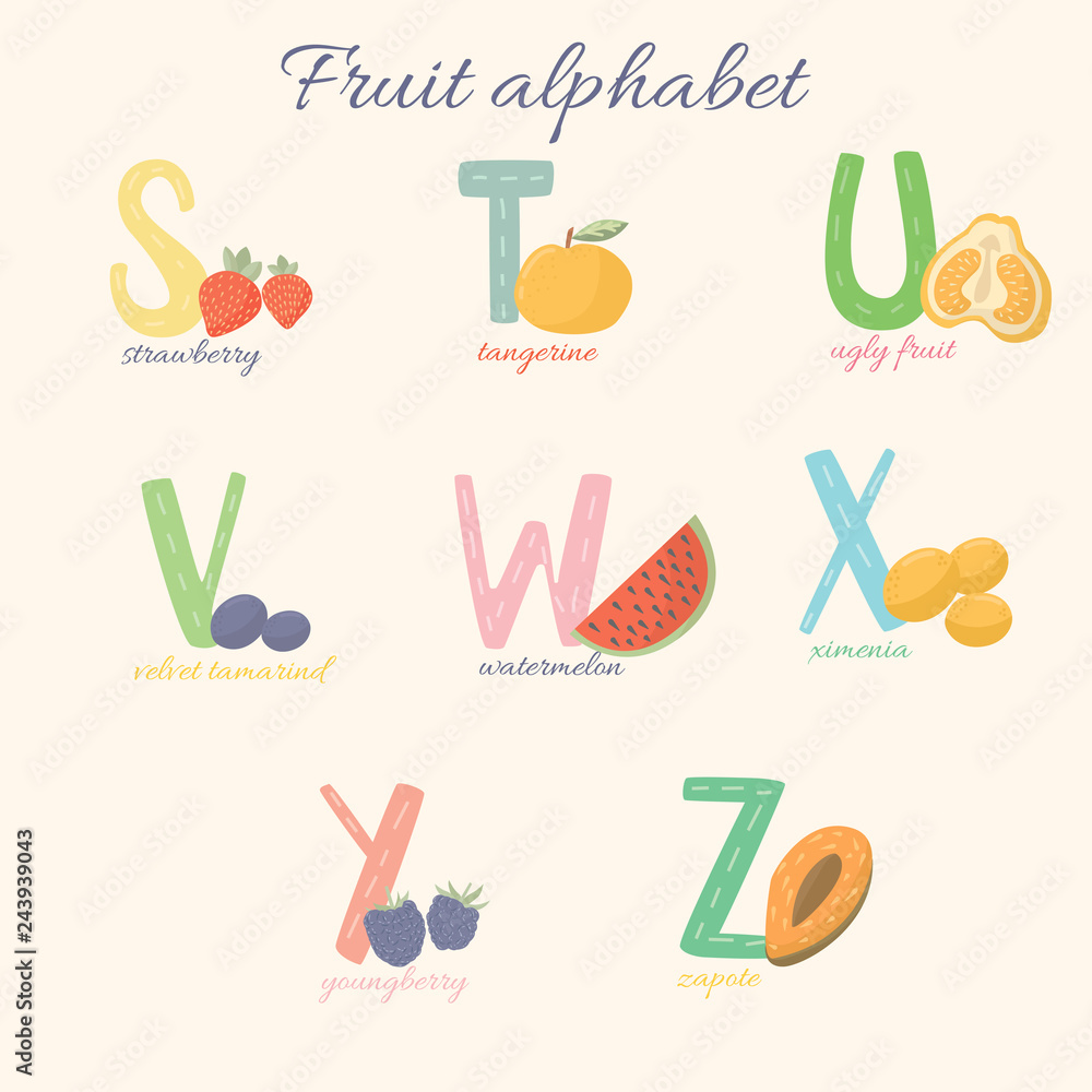 Fruit alphabet from S to Z. Vector fruit alphabet. Colorful alphabet ...