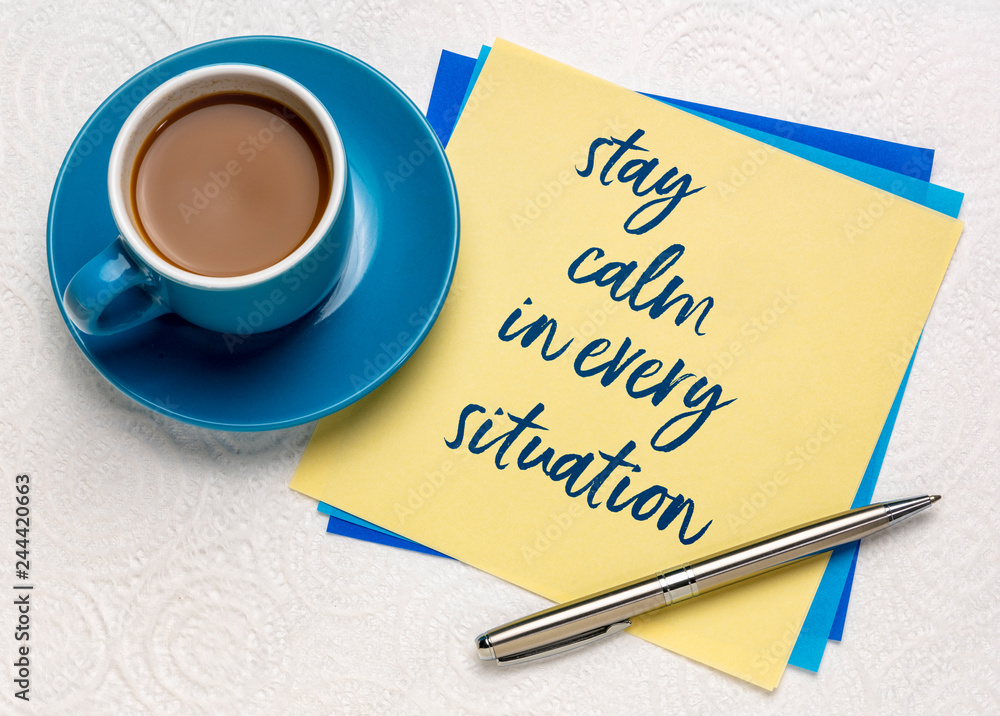 stay calm in every situation Stock Photo | Adobe Stock