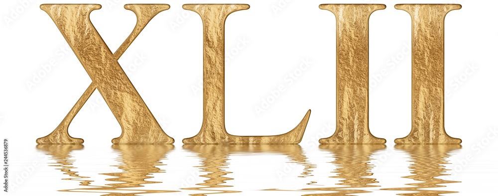 Roman numeral XLII, duo et quadraginta, 42, forty two, reflected on the ...