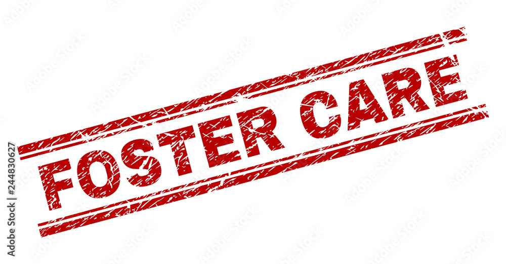 FOSTER CARE seal print with grunge texture. Red vector rubber print of ...