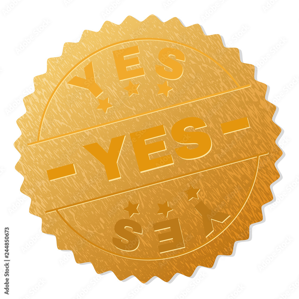 YES gold stamp award. Vector gold medal with YES text. Text labels are ...