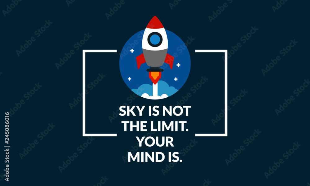 Is Your Limit Sky Quotes
